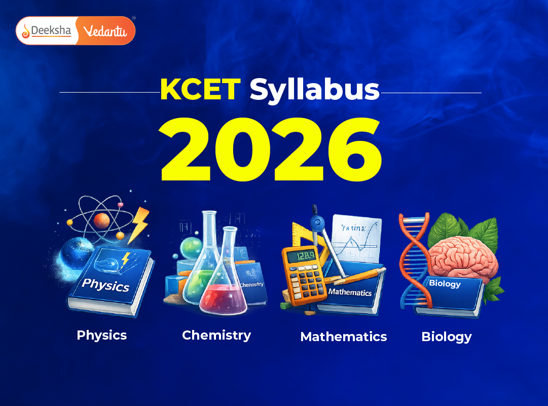 KCET Syllabus - Deeksha Vedantu